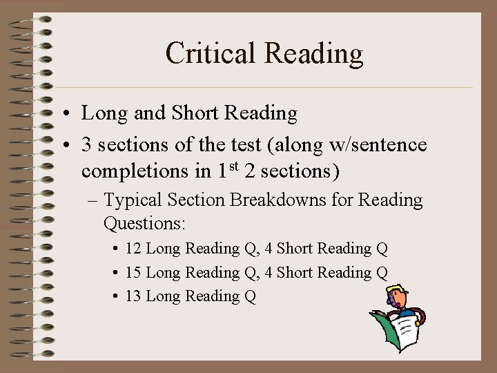 Critical Reading Long and Short Reading 3 sections