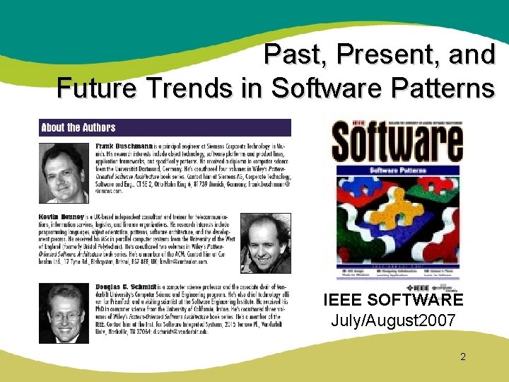 Past Present and Future Trends in Software Patterns