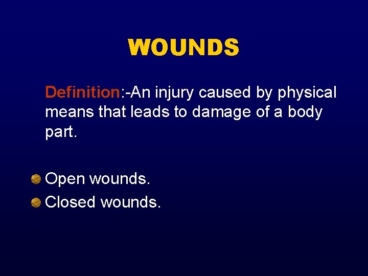WOUNDS BLEEDING AND SHOCK COMPONENTS OF THE CIRCULATORY