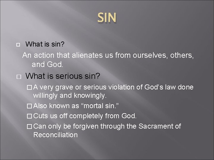 Sacrament of Reconciliation From Alienation to Reconciliation Stage