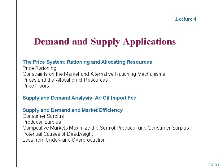 Lecture 4 Demand Supply Applications The Price System
