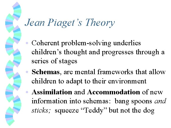 Cognitive and Physical Development Chapter 12 Lecture Outline