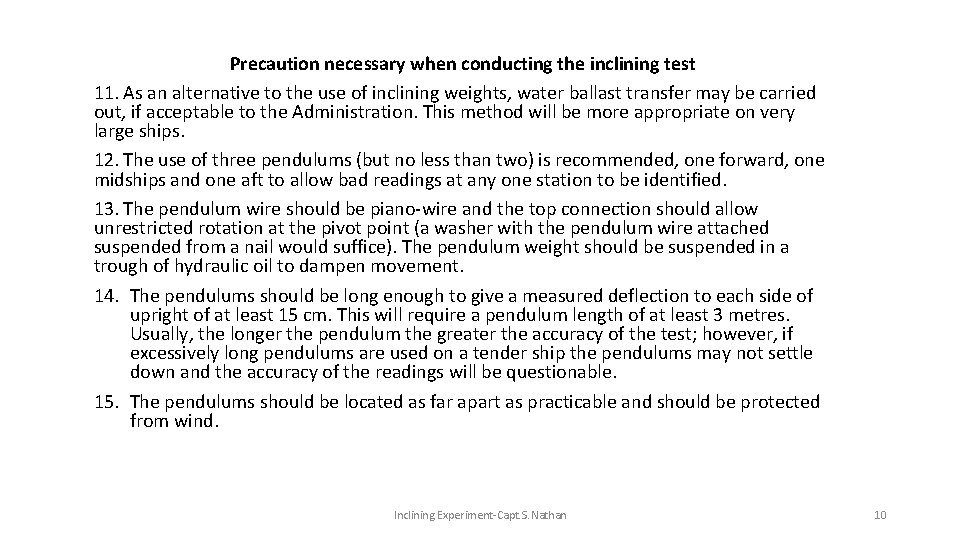 Inclining ExperimentCapt S Nathan 1 INCLINING EXPERIMENT Purpose