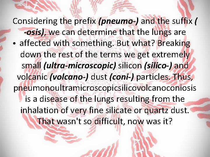 Making Sense of it All Biology Prefixes and