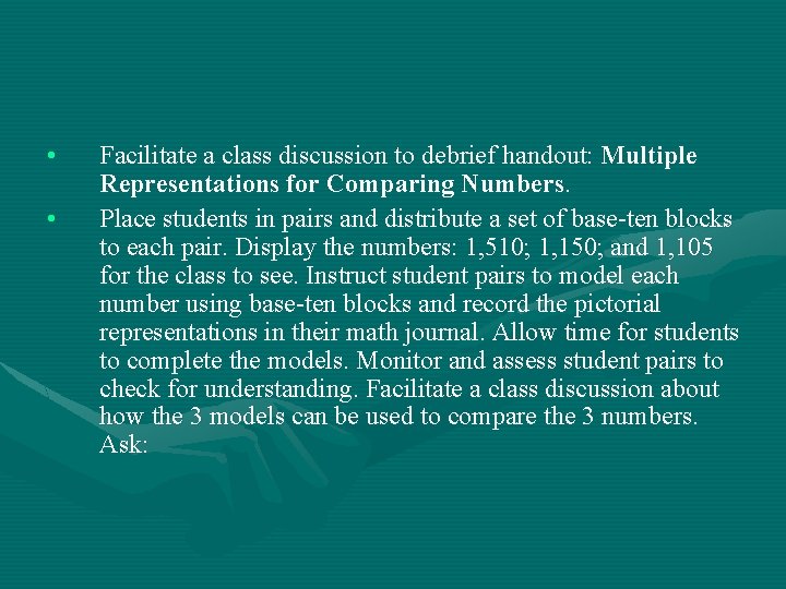 Facilitate a class discussion to debrief handout Multiple