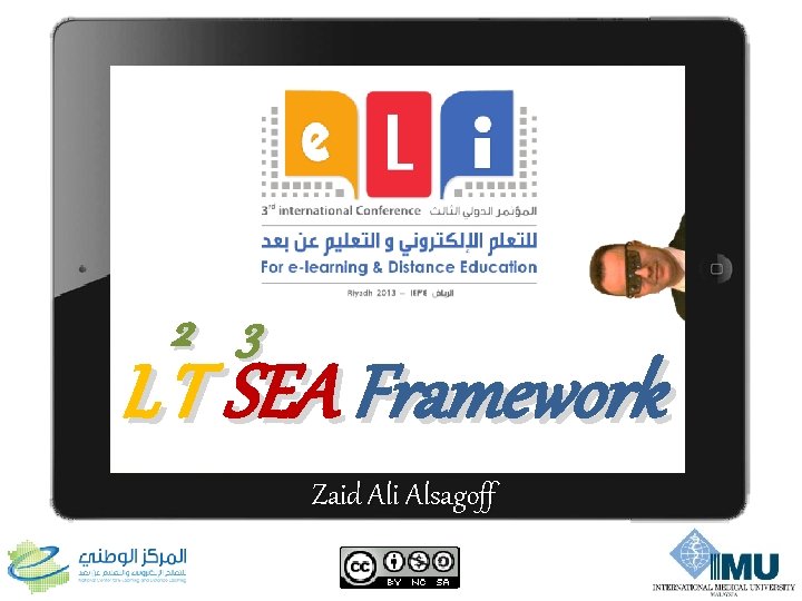 2 3 L T SEA Framework Zaid Ali