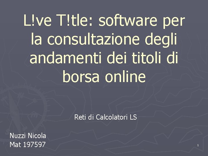 Lve Ttle software per la consultazione degli andamenti
