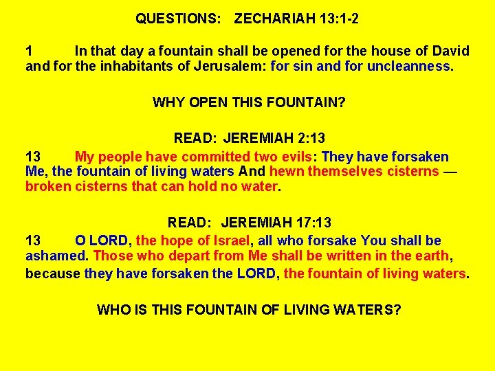 OUTLINE ZECHARIAH CHAPTER THIRTEEN DELIVERANCE OF ISRAEL READ