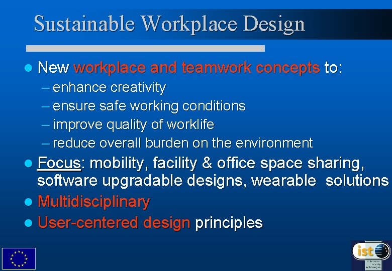 Key Action II Objectives Support the development and