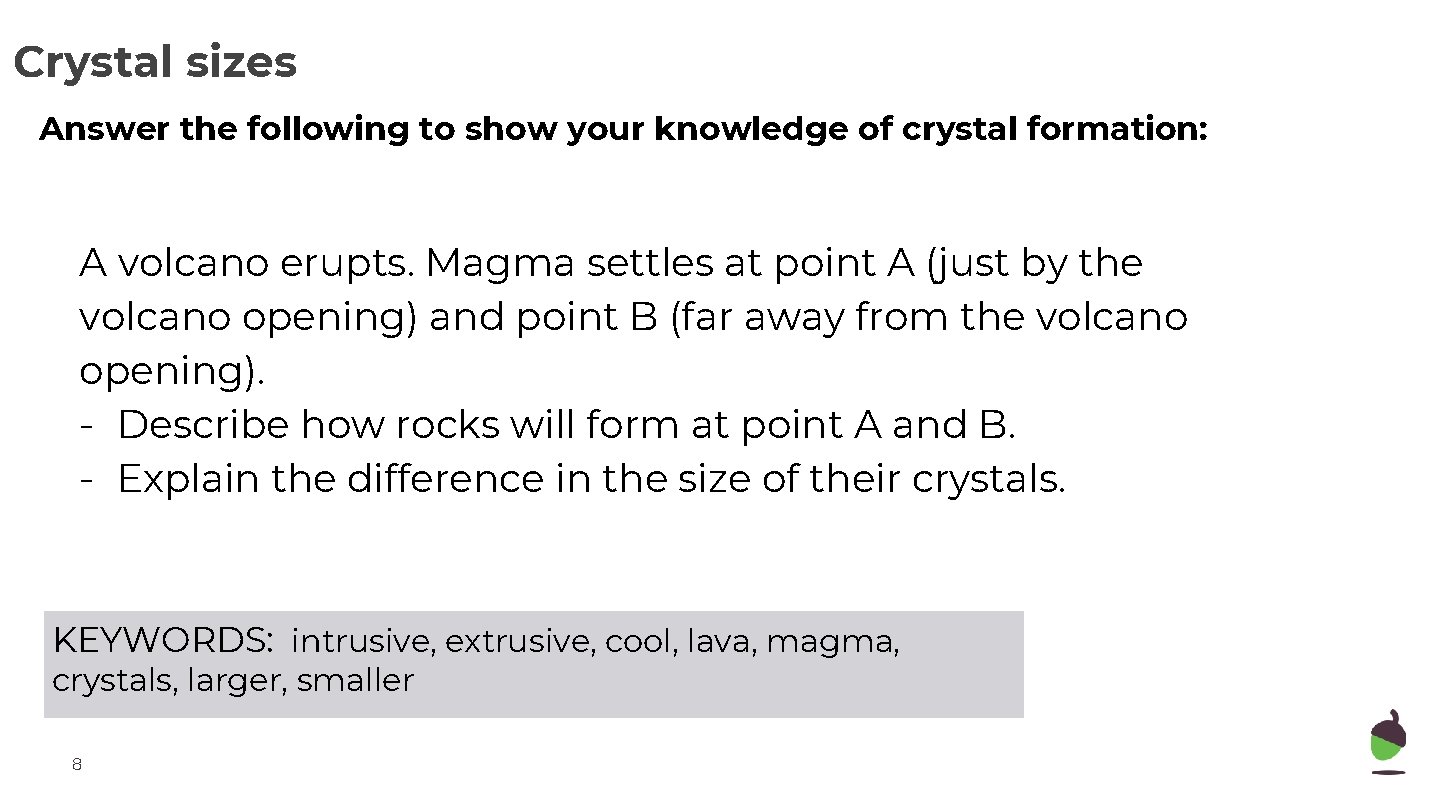 Materials and the Earth Lesson 2 Igneous Rocks