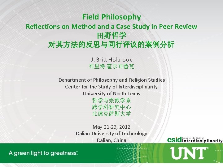 Field Philosophy Reflections on Method and a Case