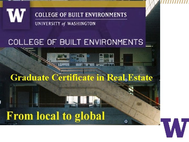 Graduate Certificate in Real Estate What does a