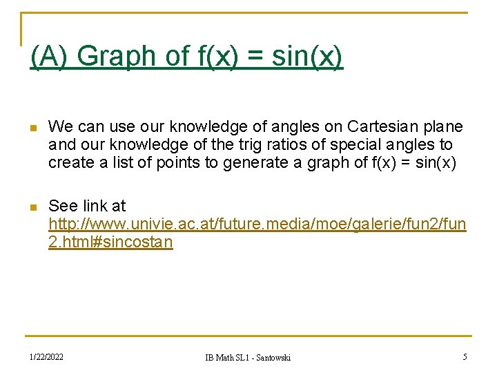Lesson 46 Trigonometric Functions IB Math SL 1