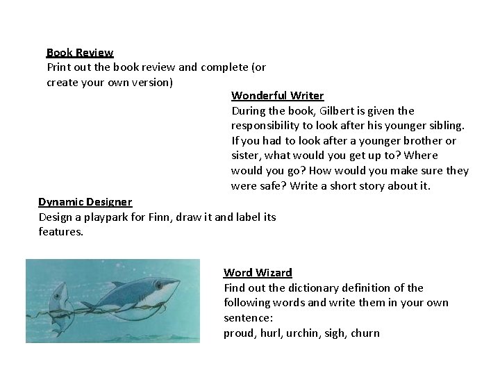 Gilbert the Hero Pick at least 2 tasks