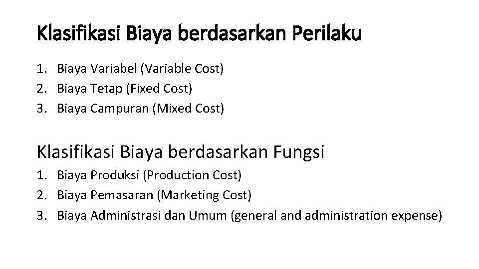 Klasifikasi Biaya Jurusan Akuntansi Basic Cost Concepts Cost