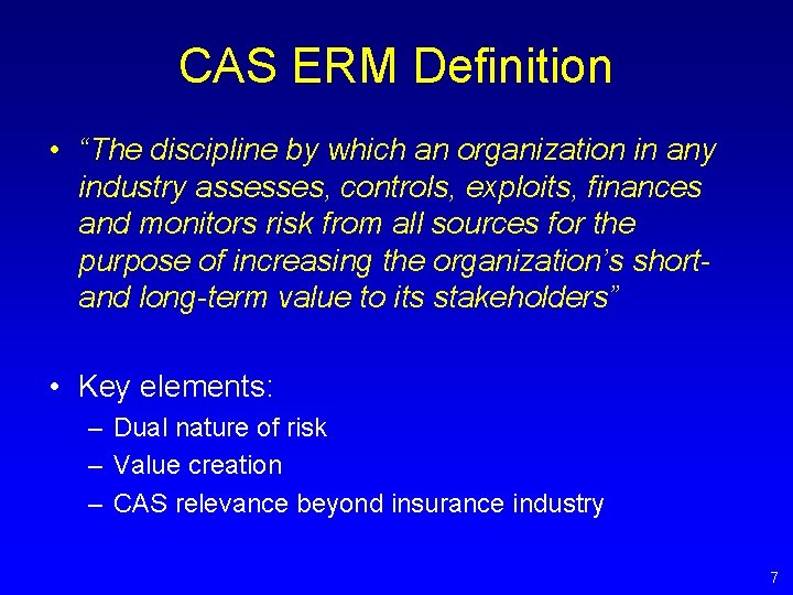Enterprise Risk Management and the Casualty Actuary Midwest
