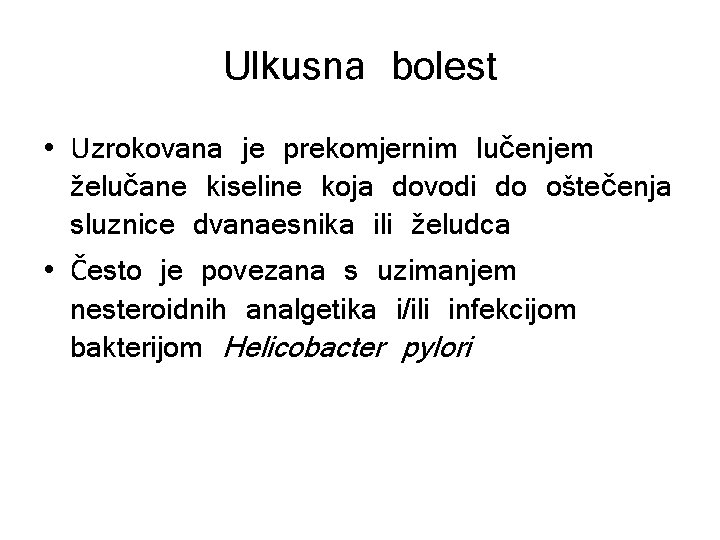 Bolesti probavne cijevi Bolesti jednjaka eludca i dvanaesnika