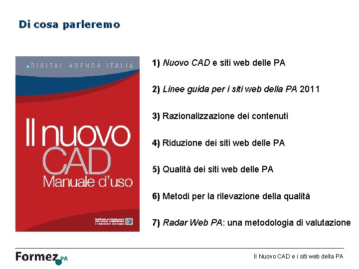 Napoli 24 novembre 2011 100 Il Nuovo CAD