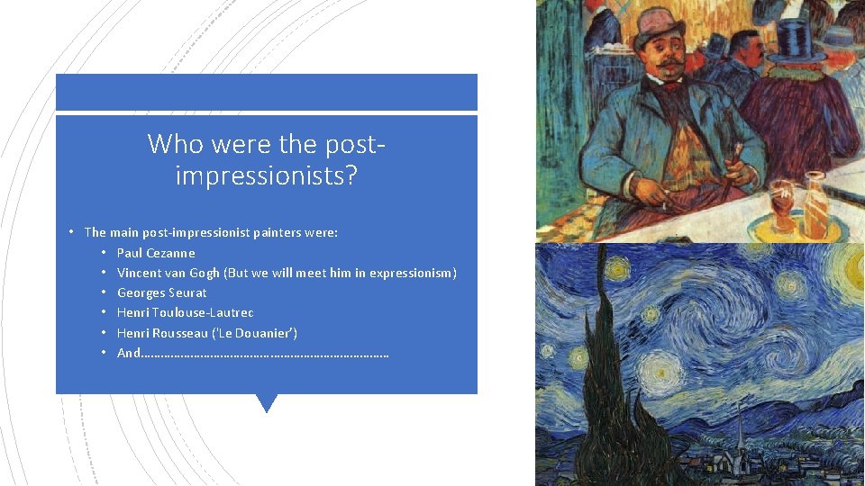 Post Impressionism by Mark What is Post Impressionism