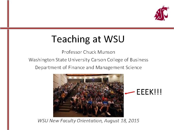 Teaching at WSU Professor Chuck Munson Washington State