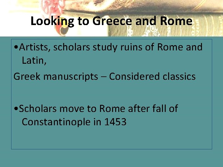 Section 1 Italy Birthplace of the Renaissance The