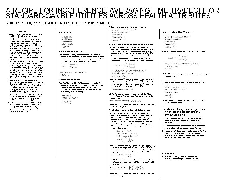 A RECIPE FOR INCOHERENCE AVERAGING TIMETRADEOFF OR STANDARDGAMBLE