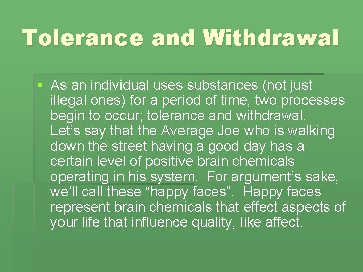 Treatment Continuity Treatment Planning from Assessment Through Completion