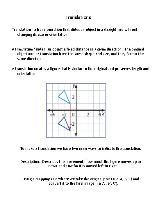 Translations Translation a transformation that slides an object