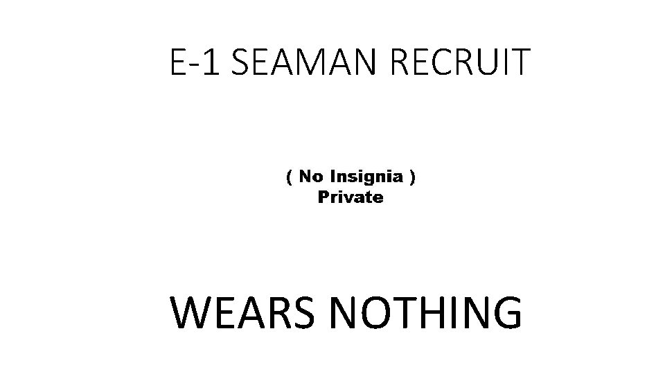 MARINE CORPS ENLISTED RANK STRUCTURE E1 PRIVATE WEARS