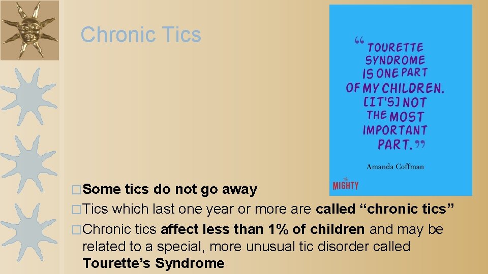 Tourettes Syndrome What is a Tic A tic