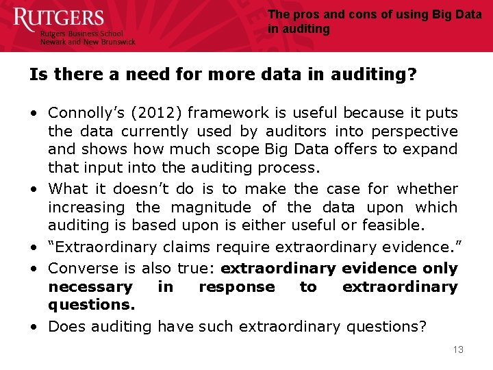 THE PROS AND CONS OF USING BIG DATA