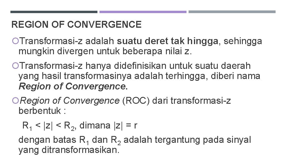 TRANSFORMASI Z DAN FUNGSI ALIH 1 MATA KULIAH