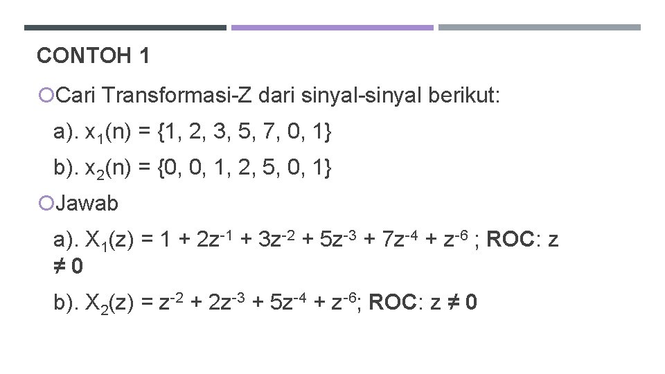 TRANSFORMASI Z DAN FUNGSI ALIH 1 MATA KULIAH