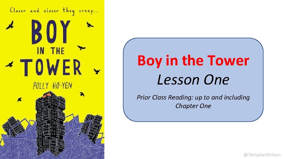 Boy in the Tower Lesson One Prior Class