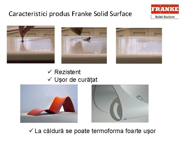 FRANKE SOLID SURFACE PREZENTARE 1 Ce reprezint Franke
