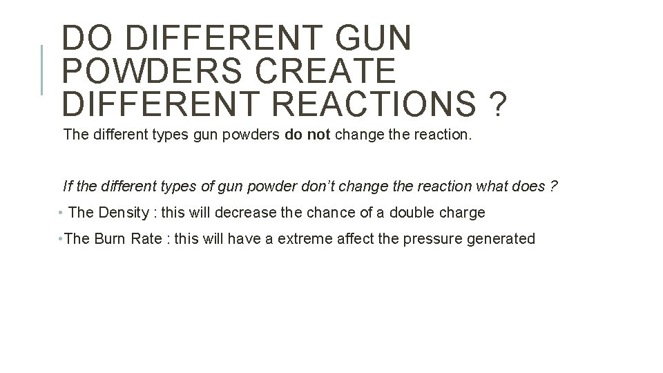WHAT IS THE CHEMICAL EVOLUTION OF GUNS By
