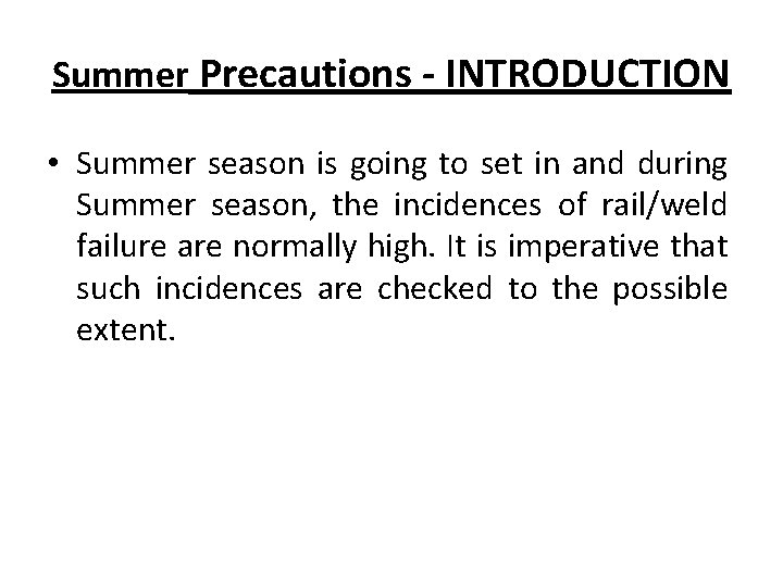 Presentation on Summer Precautions Hot Weather Patrolling GPS