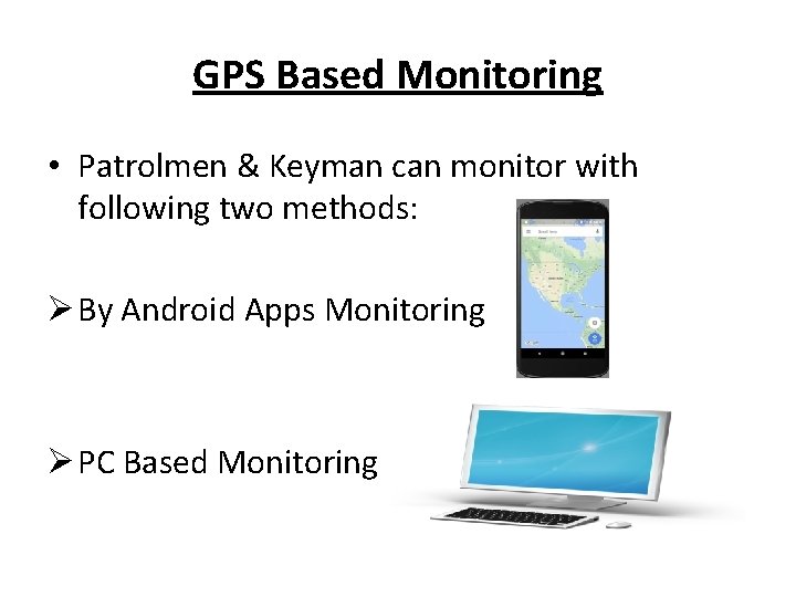 Presentation on Summer Precautions Hot Weather Patrolling GPS