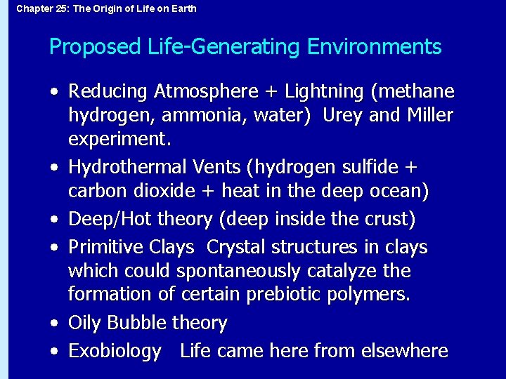Chapter 25 The Origin of Life on Earth