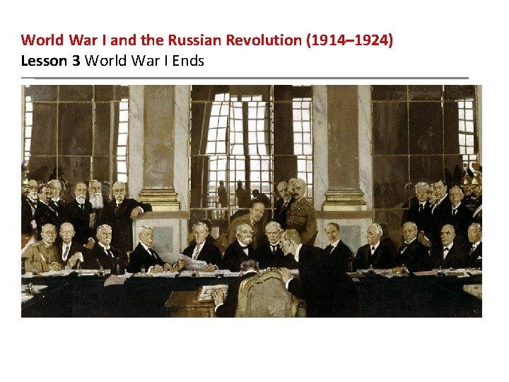 World War I and the Russian Revolution 1914