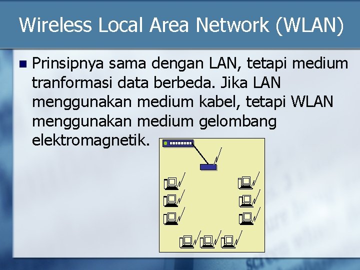 Jaringan Komputer Berdasarkan Area Local Area Network LAN