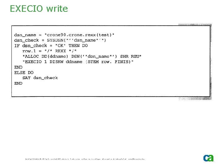 10 Work with Data EXECIO Instruction EXECIO readwrite