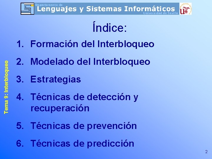 Sistemas Operativos Tema 9 Interbloqueo 1 ndice Tema