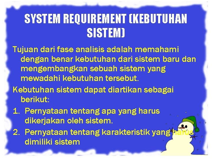 ANALISIS BAGIAN 2 ANALISIS KEBUTUHAN SISTEM PENDAHULUAN Hasil
