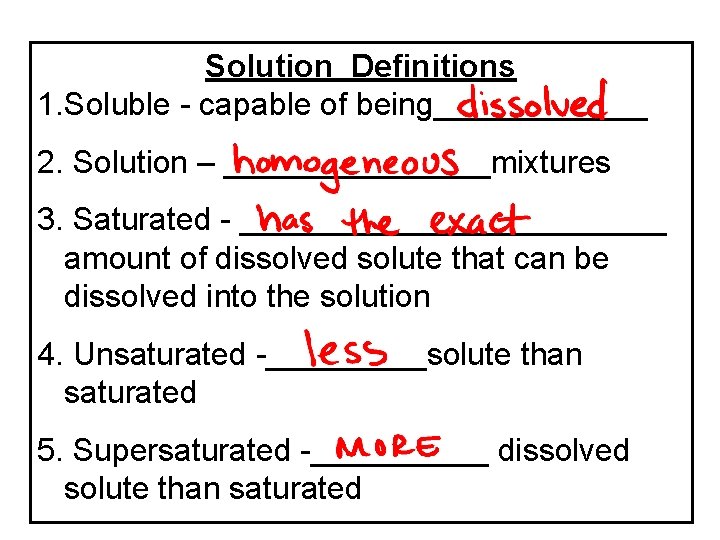 Solutions Solution Definitions 1 Soluble capable of being