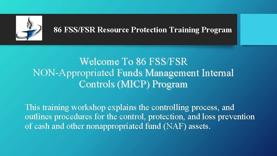 86 FSSFSR Resource Protection Training Program Welcome To