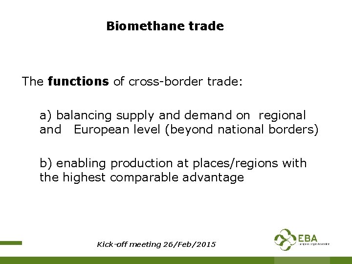 BIOSURF Project Work Package 3 Biomethane Trade Kickoff