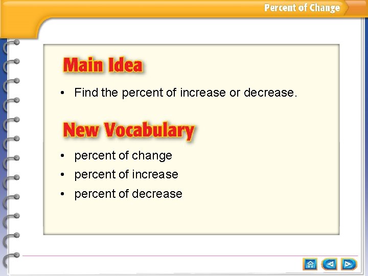 Main Idea and New Vocabulary Key Concept Percent