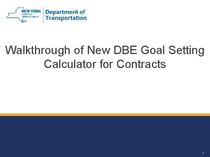 Walkthrough of New DBE Goal Setting Calculator for
