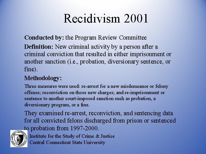Overview of Connecticut Correctional Reentry and Recidivism Statistics